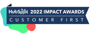 We Won HubSpot's 2022 'Customer First' Award!